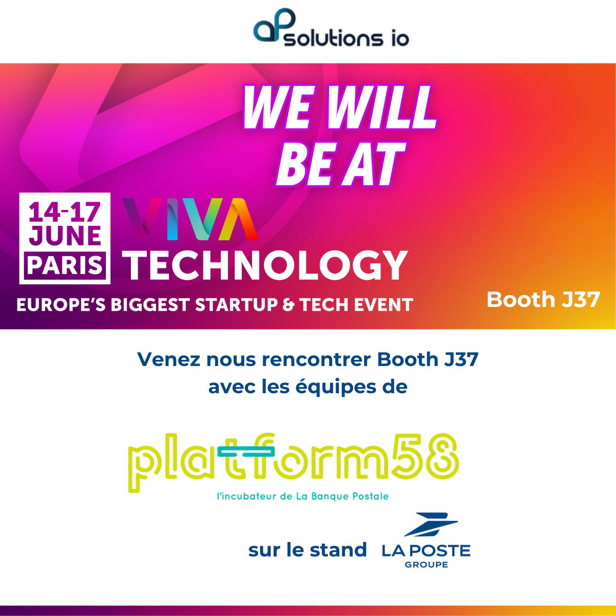 Quelques jours avant Vivatech ! - AP Solutions